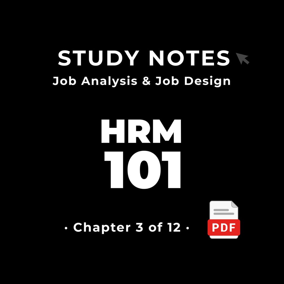 HRM 101 — Job Analysis & Job Design • Study Notes PDF • Cheat Sheet ...