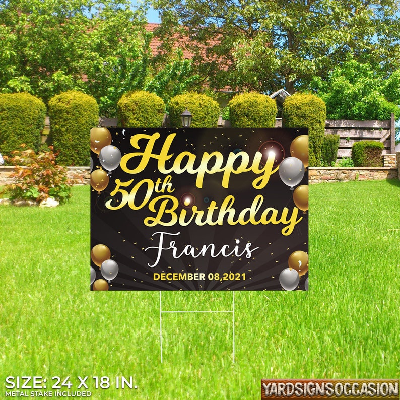 Happy 50th Birthday Yard Sign Personalize Outdoor Party Sign - Etsy
