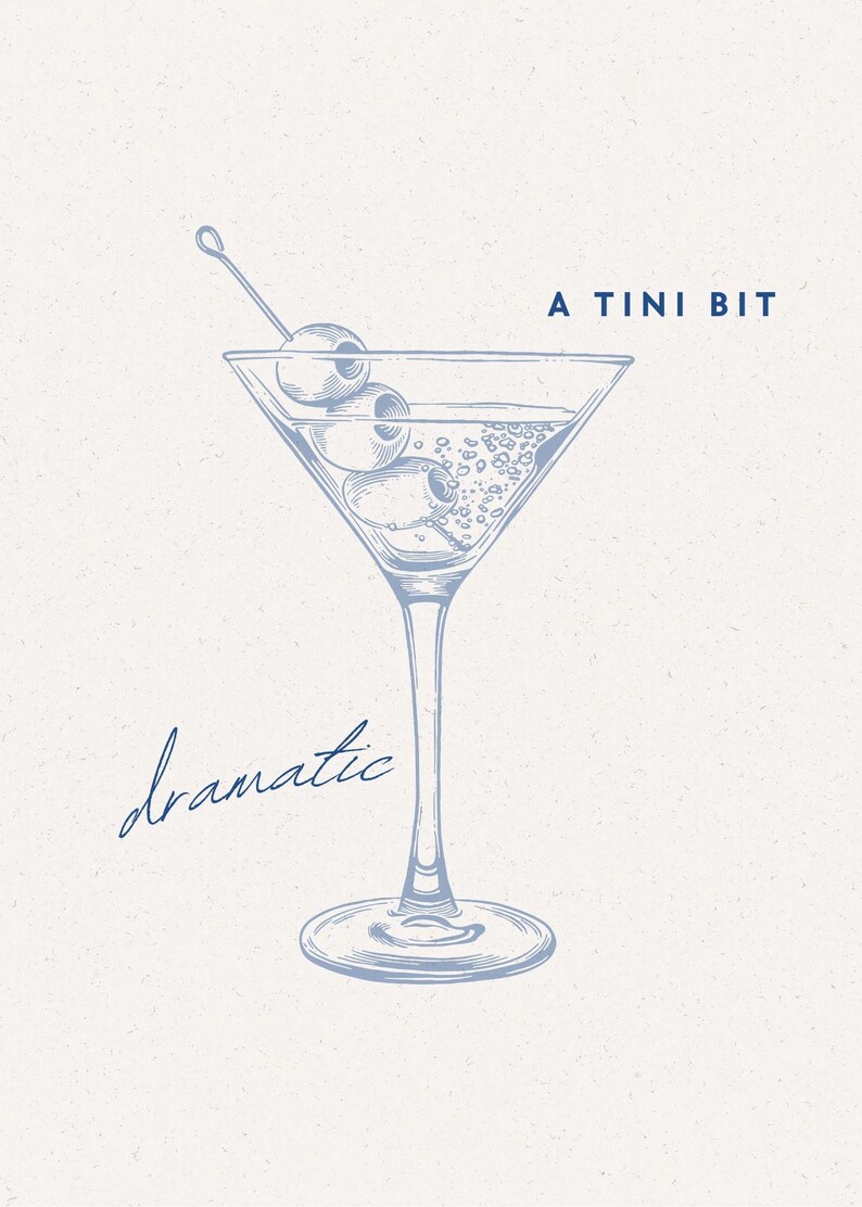 A Tini Bit Dramatic Printable Wall Art – Martini Glass Line Art, Funny ...