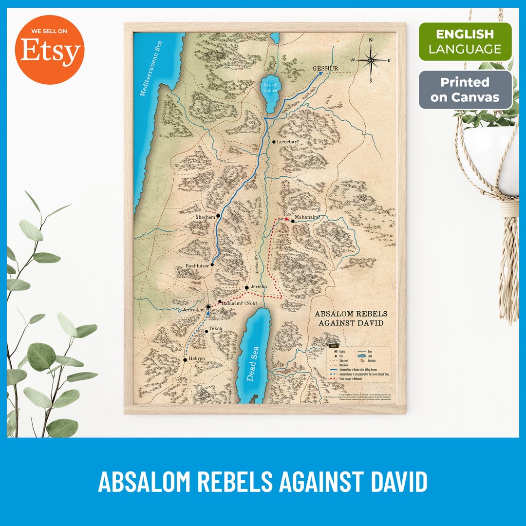 Absalom Rebels Against David Printable Bible Maps for Study and ...