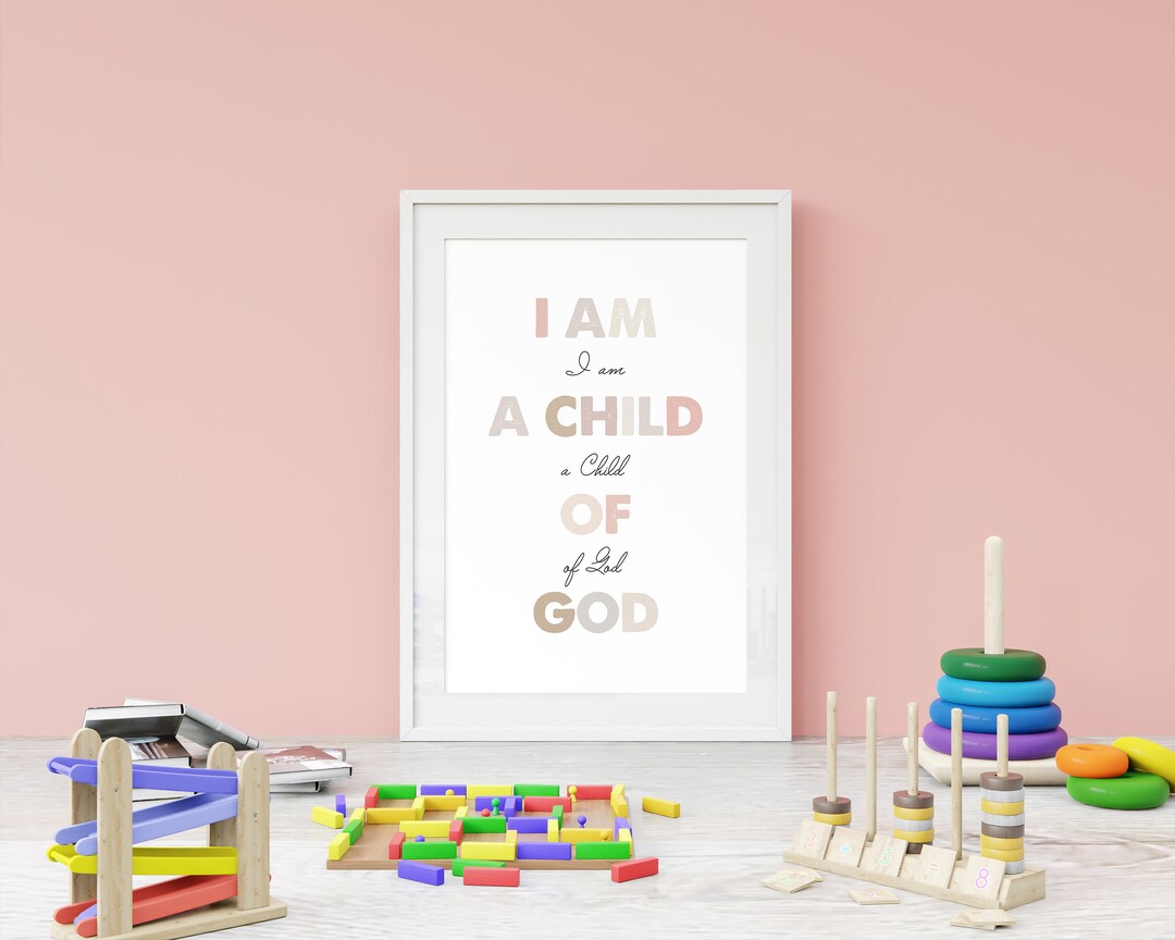 I'm a Child of GOD Printable, Nursery Bible Verse Wall, Kid's Room ...