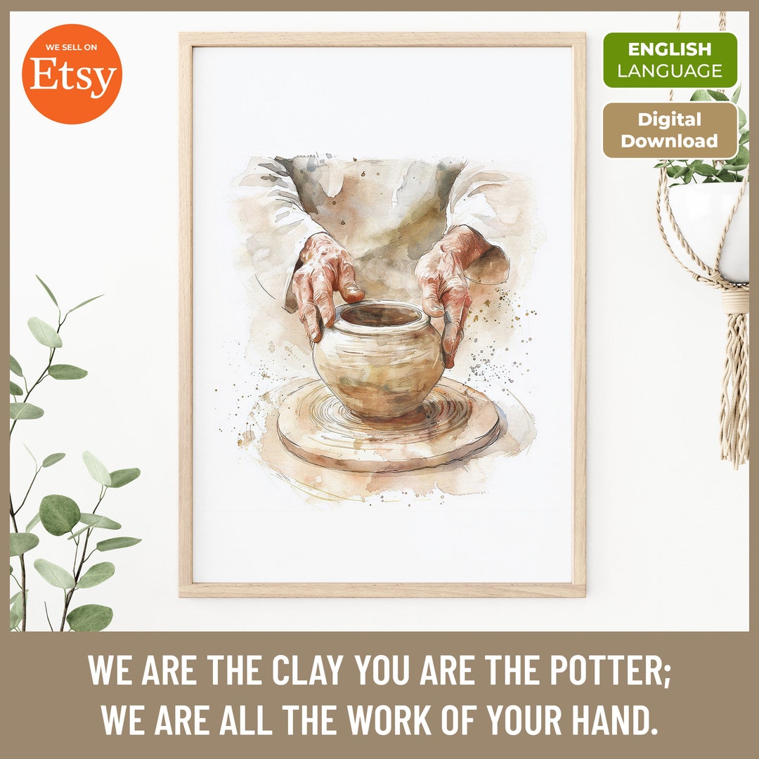 We Are the Clay You Are the Potter Bible Quote Isaiah 64:8 Canvas Wall ...
