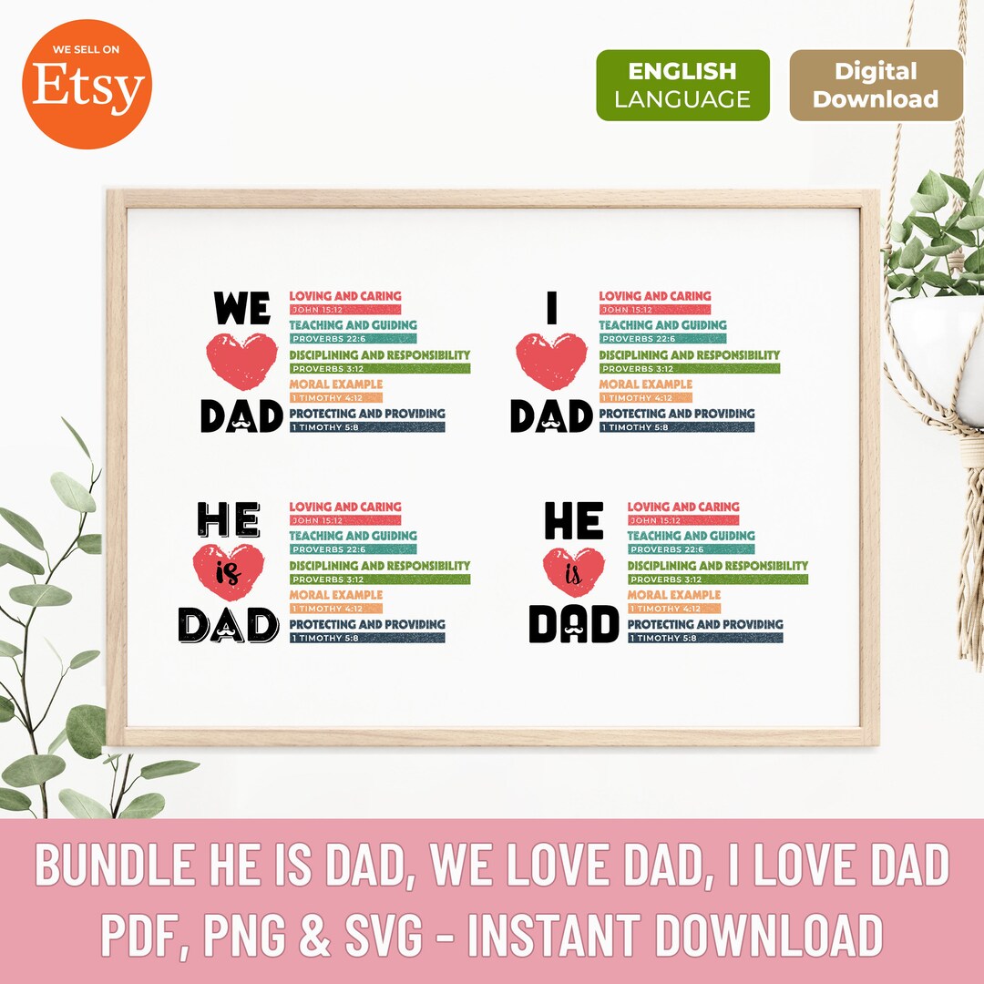 Bundle He is Dad Svg Png, I Love My Dad Svg Png, We Love My Dad Png, He ...