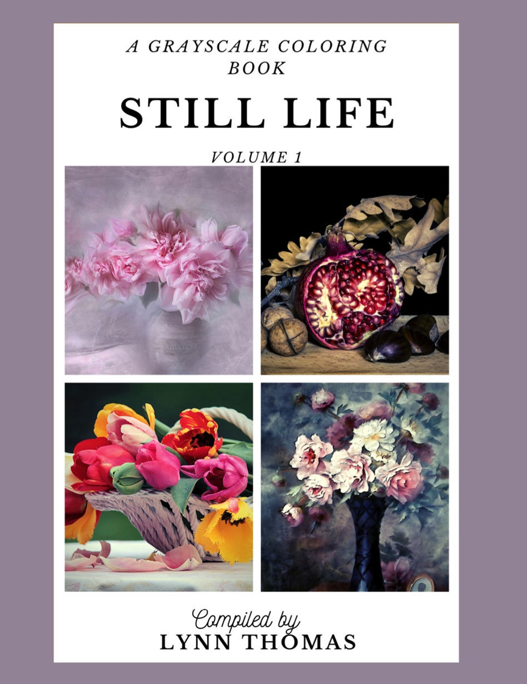 STILL LIFE: A Digital Grayscale Coloring Book Pdf - Etsy
