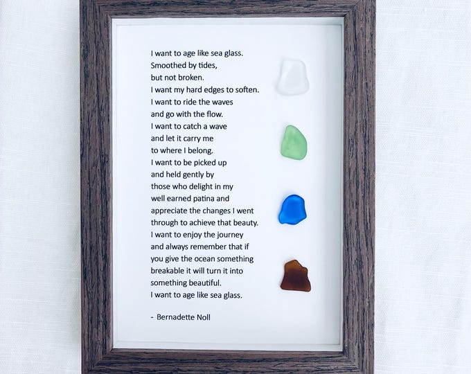 11x14 Sea Glass Poem Art, "i Want to Age Like Sea Glass ...