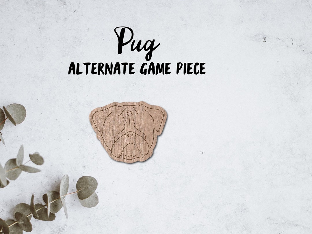 Pug Laser File Game Piece - INSTANT Download - Svg Pdf Ai - Glowforge ...