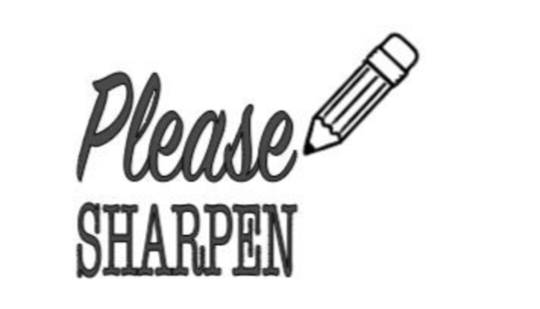 Ready to Write" , and "please Sharpen" Pencil Holder Labels SVG - Etsy