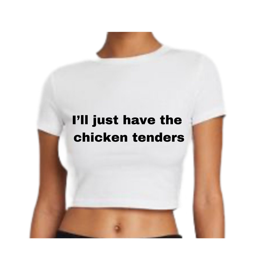 Ill Just Have the Chicken Tenders Crop Top - Etsy