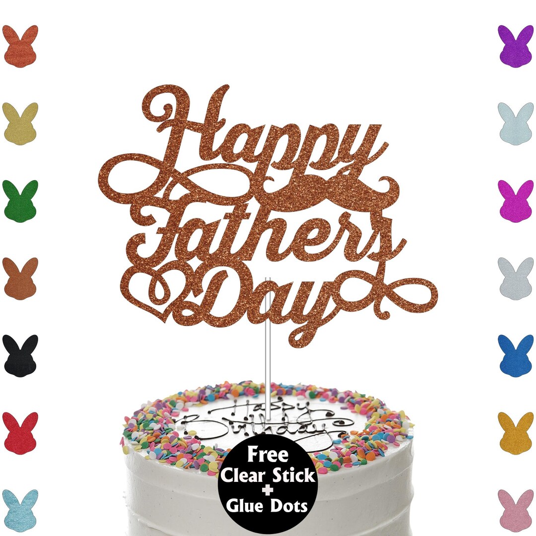 Happy Father's Day Cake Topper Father's Day Cake Topper With Moustache ...