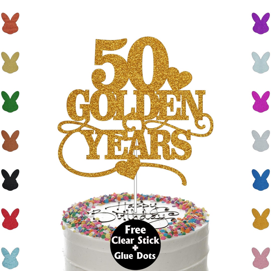 50 Golden Years Glitter Cake Topper, Anniversary, Birthday - Etsy