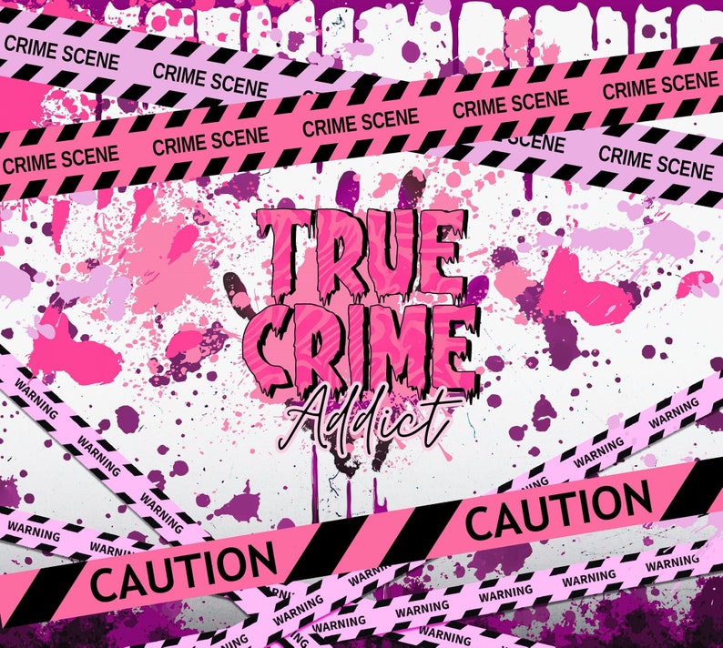 TRUE CRIME ADDICT Digital Download 20oz Tumbler File Png / Butterfly ...