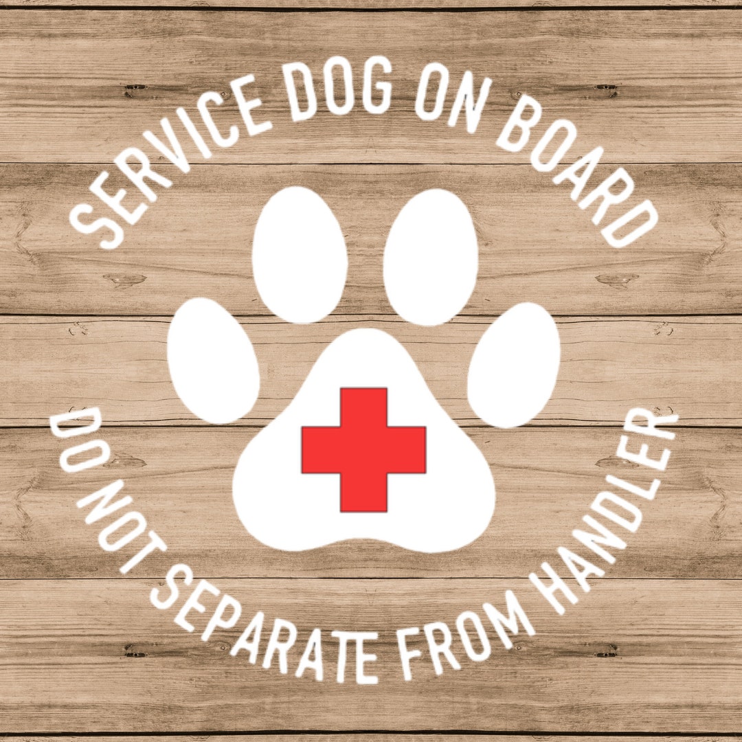 Service Dog on Board Alert Sticker | Do Not Separate From Handler ...