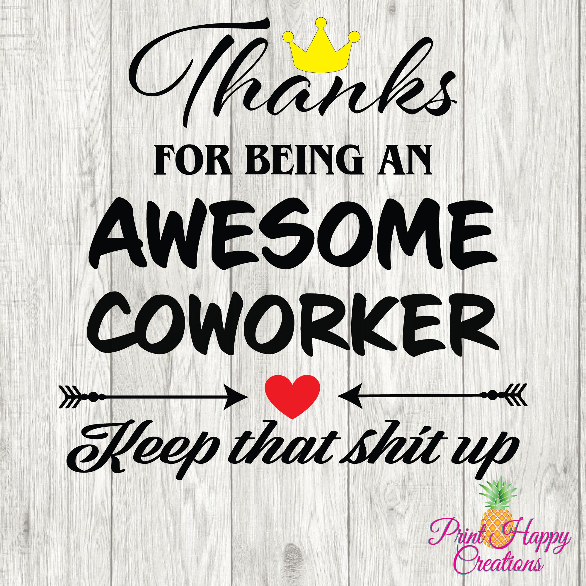 Thanks For Being An Awesome Coworker Keep That Shit Up Vinyl | Etsy