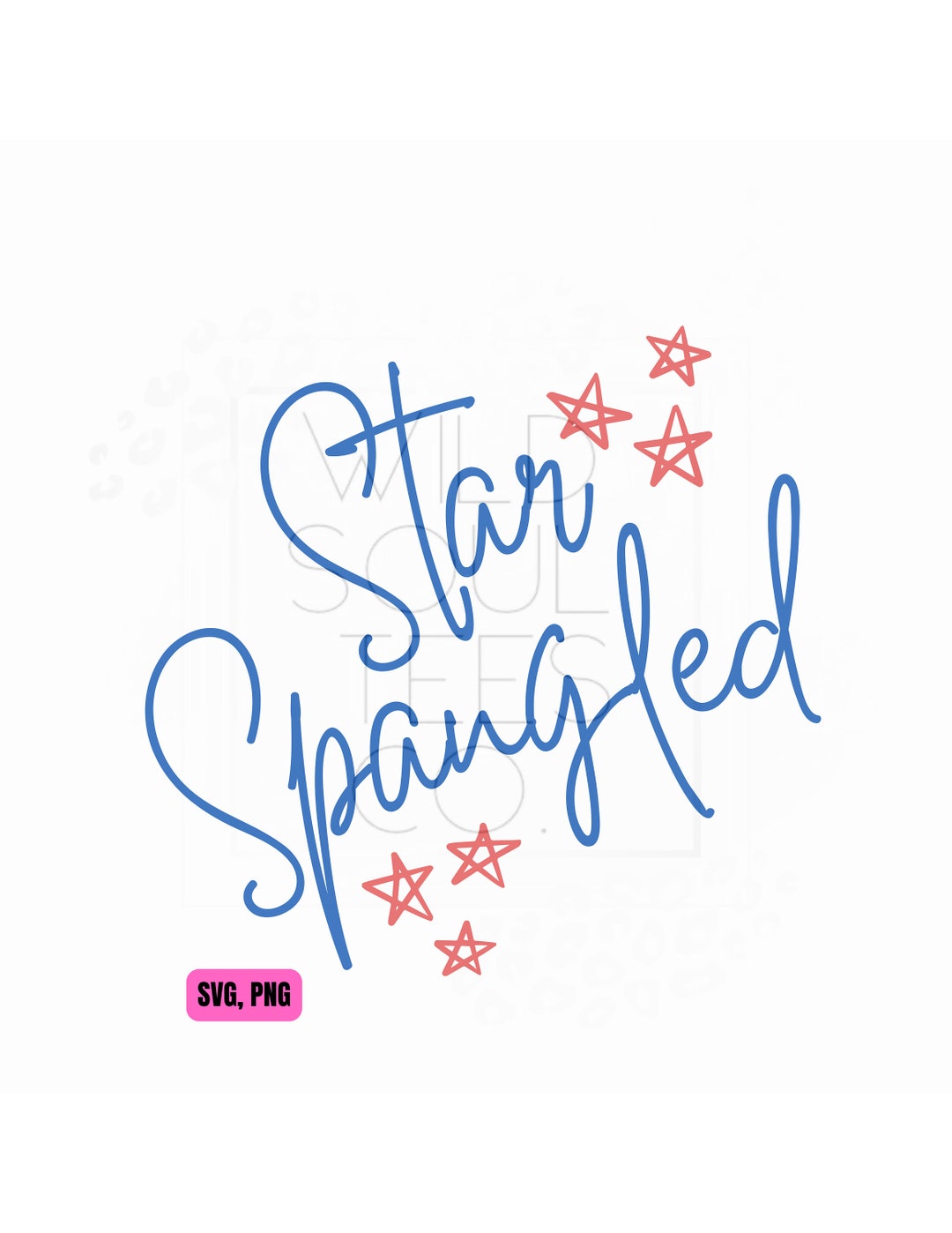 Star Spangled SVG, PNG Digital Download - Etsy