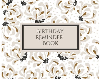 Birthday Reminder Book - A5 Notebook to Record and Remember Birthdays ...