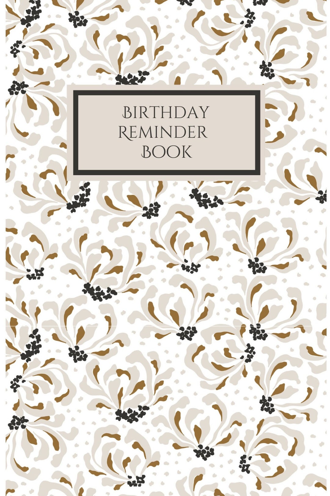 Birthday Reminder Book - A5 Notebook to Record and Remember Birthdays ...