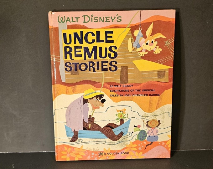 Uncle Remus Stories, Walt Disney Classic, Vintage Golden Book, Joel ...