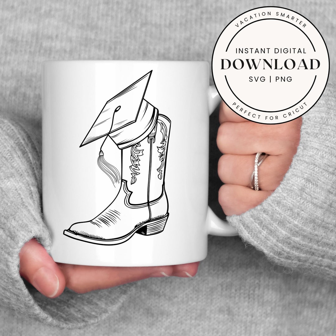 Cowboy Boot Graduation SVG PNG | Western Grad Cap Cut File | Country ...