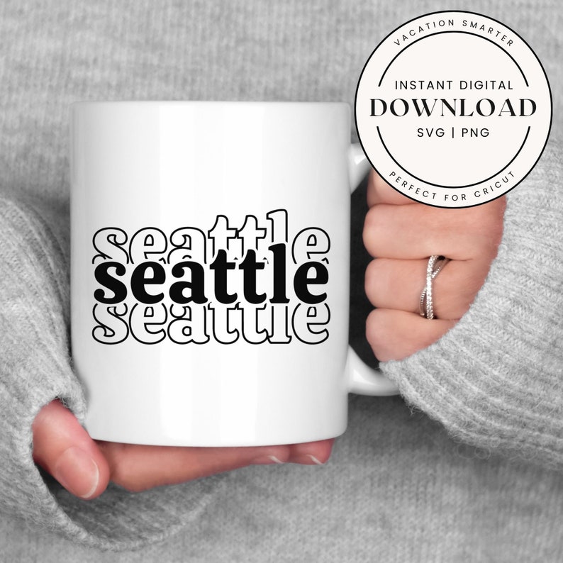 Seattle Washington SVG and PNG, Seattle Vacation Design, Cricut File ...