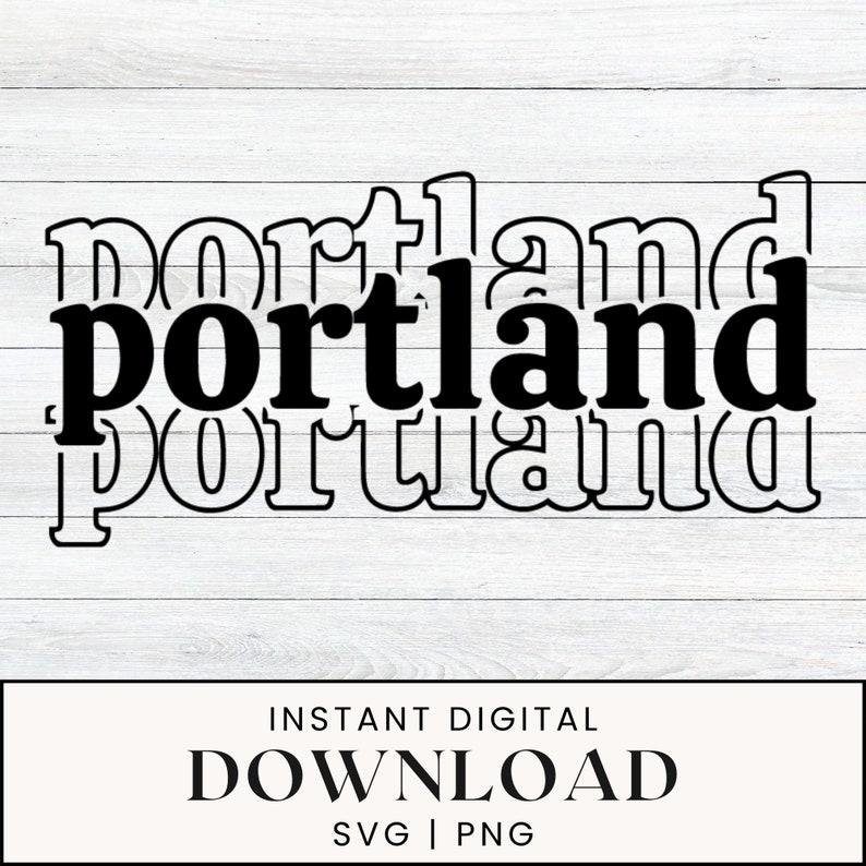 Portland SVG PNG | City Name Cut File for Cricut | Oregon State Design ...