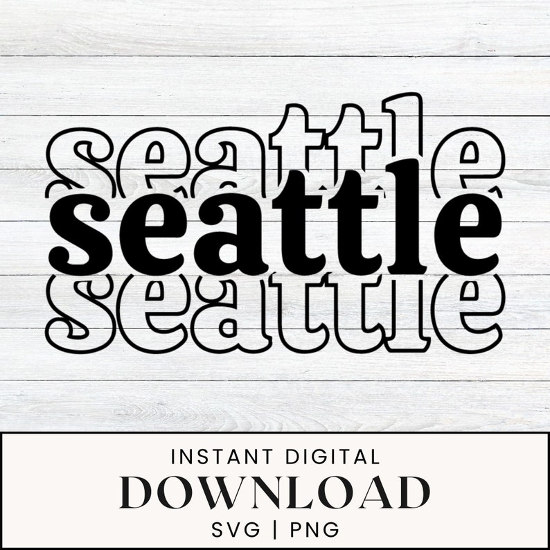 Seattle Washington SVG and PNG, Seattle Vacation Design, Cricut File ...