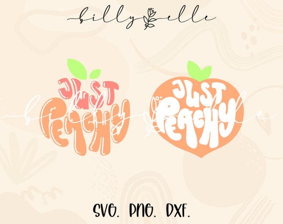 Just Peachy SVG Peach Quote Decal Peachy Sticker Peaches | Etsy