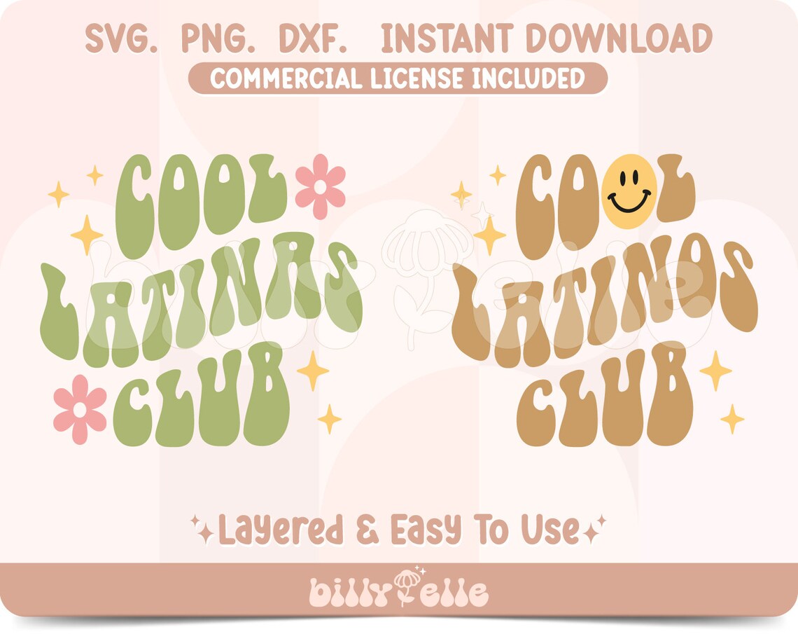 Cool Latinos Club - Latina SVG - Groovy Sticker Bundle - Svg File for ...