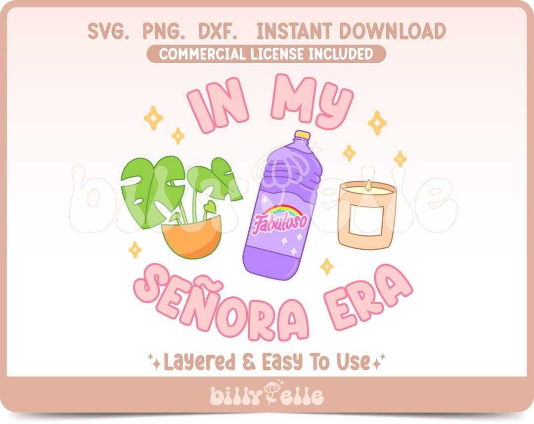 In My Señora Era SVG - Latina Stickers PNG - Layered Cricut Files ...