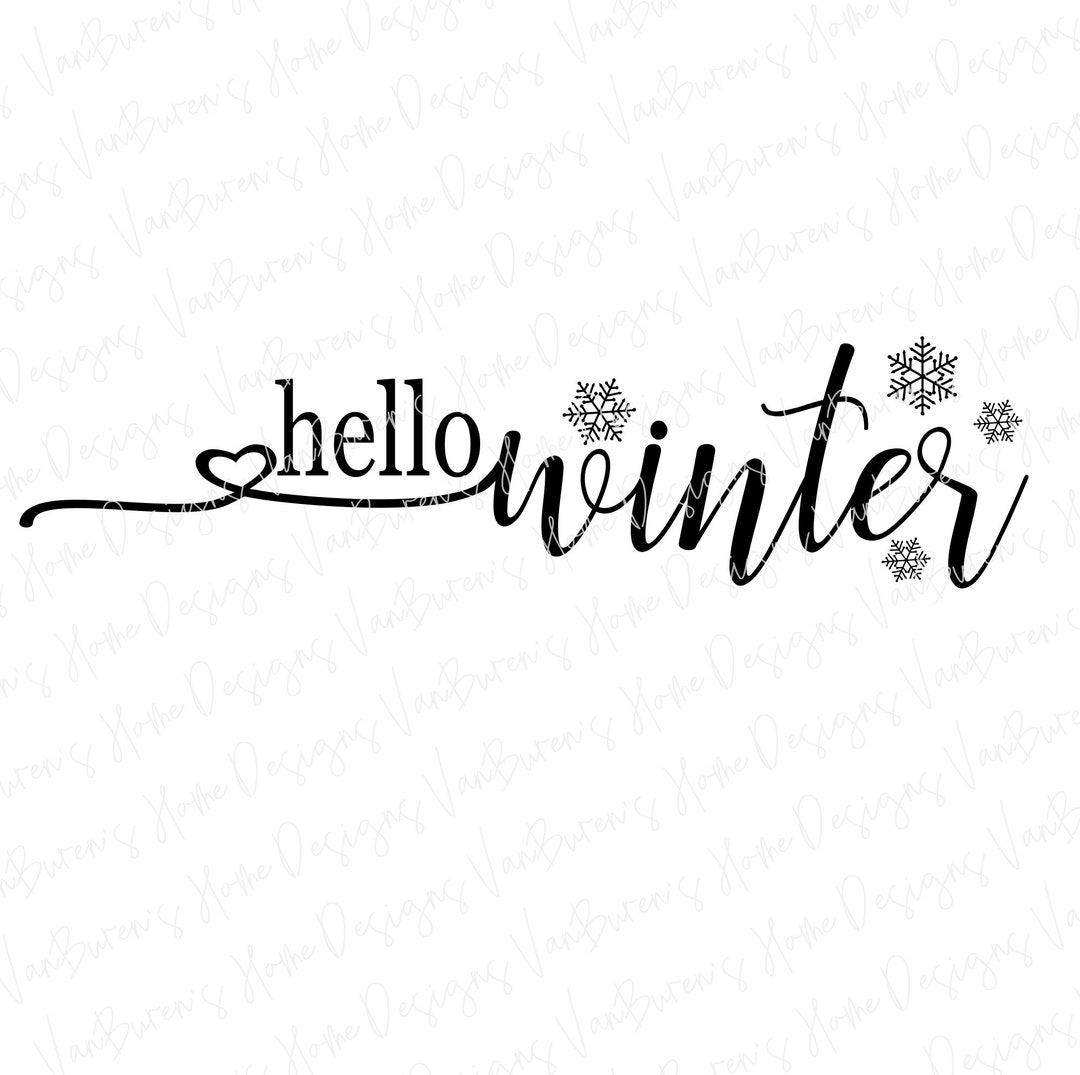 Hello Winter Sign SVG: Farmhouse Christmas Cricut, PNG, PDF (digital ...