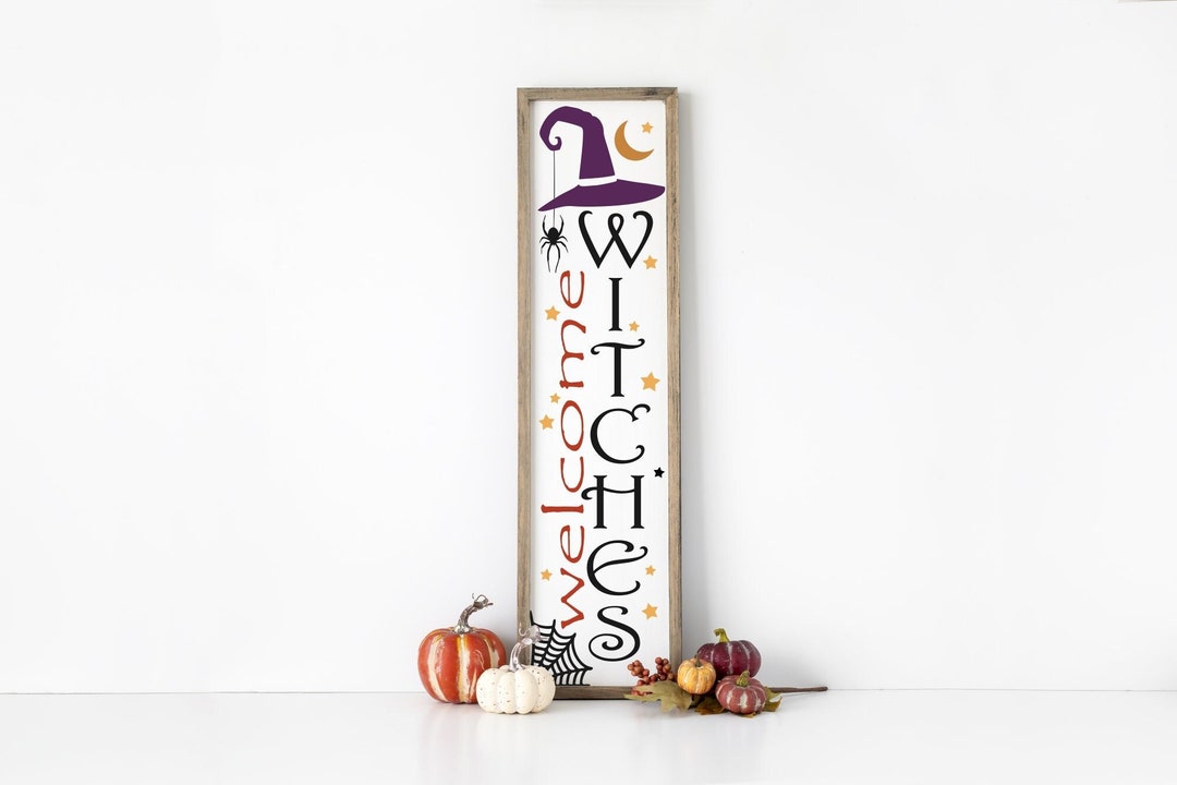 Welcome Witches Porch Sign SVG, Halloween Sign Svg, Witch Porch Sign ...
