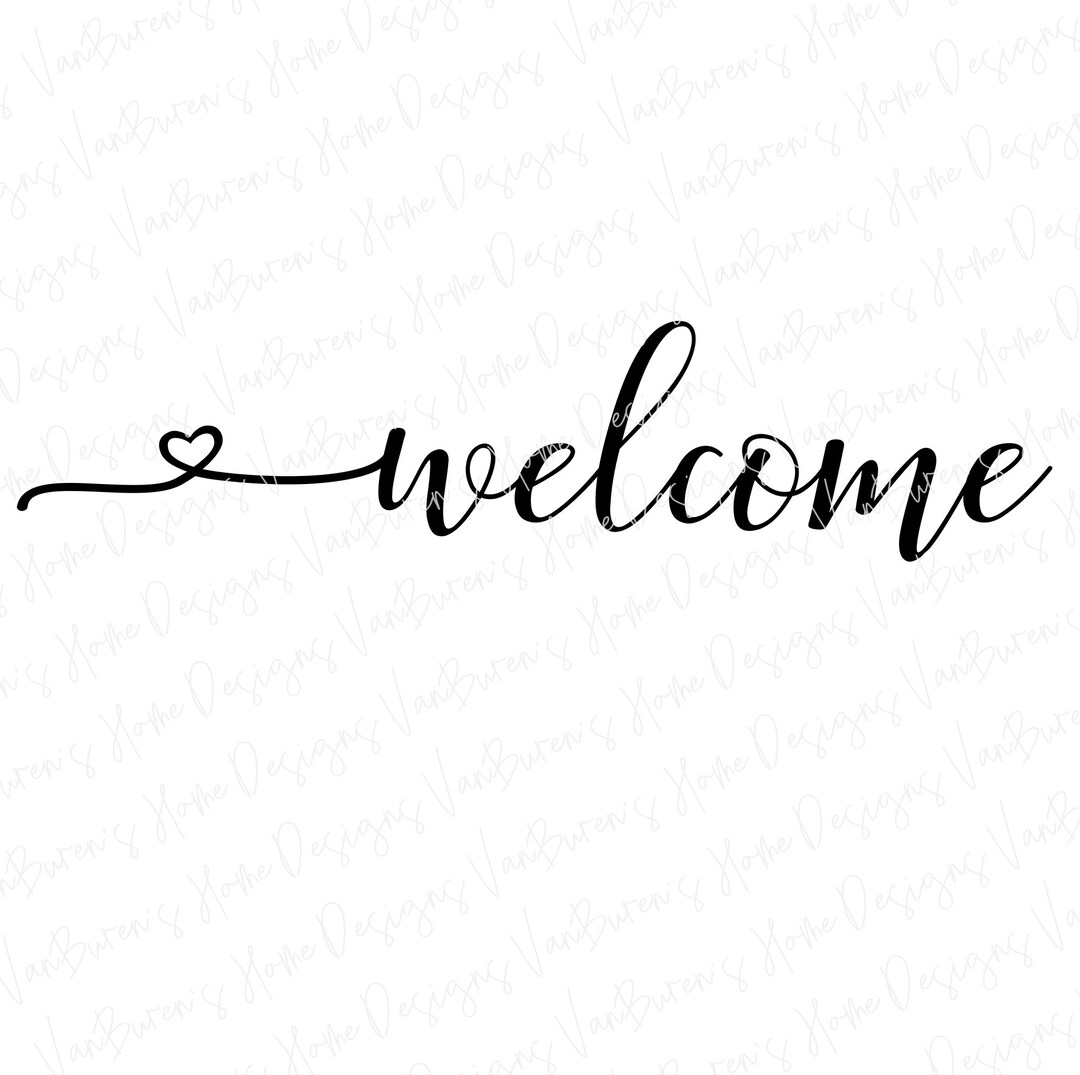 Welcome Heart SVG: Doormat Sign Cut File (digital Download) - Etsy