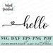 Hello Svg, Hello Sign SVG, Welcome Svg, Farmhouse Sign Svg, Front Door ...