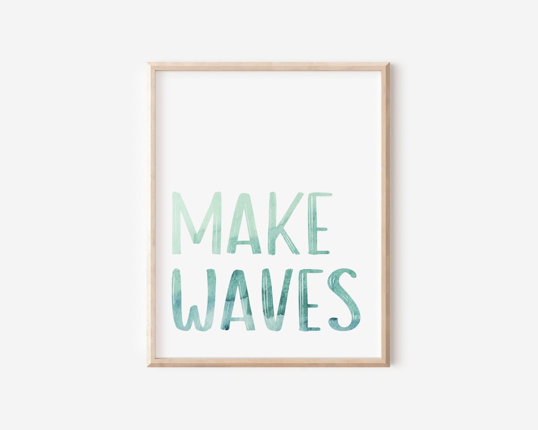 Make Waves Nursery Printable, Make Waves Digital Download, Nursery ...