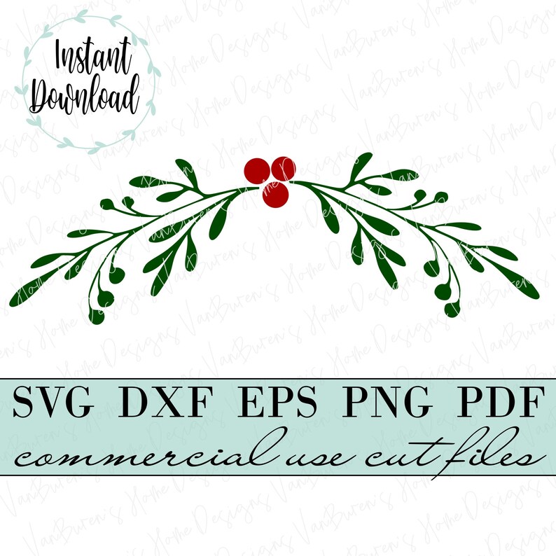 Mistletoe Holly SVG: Christmas Greenery Design (digital Download) - Etsy