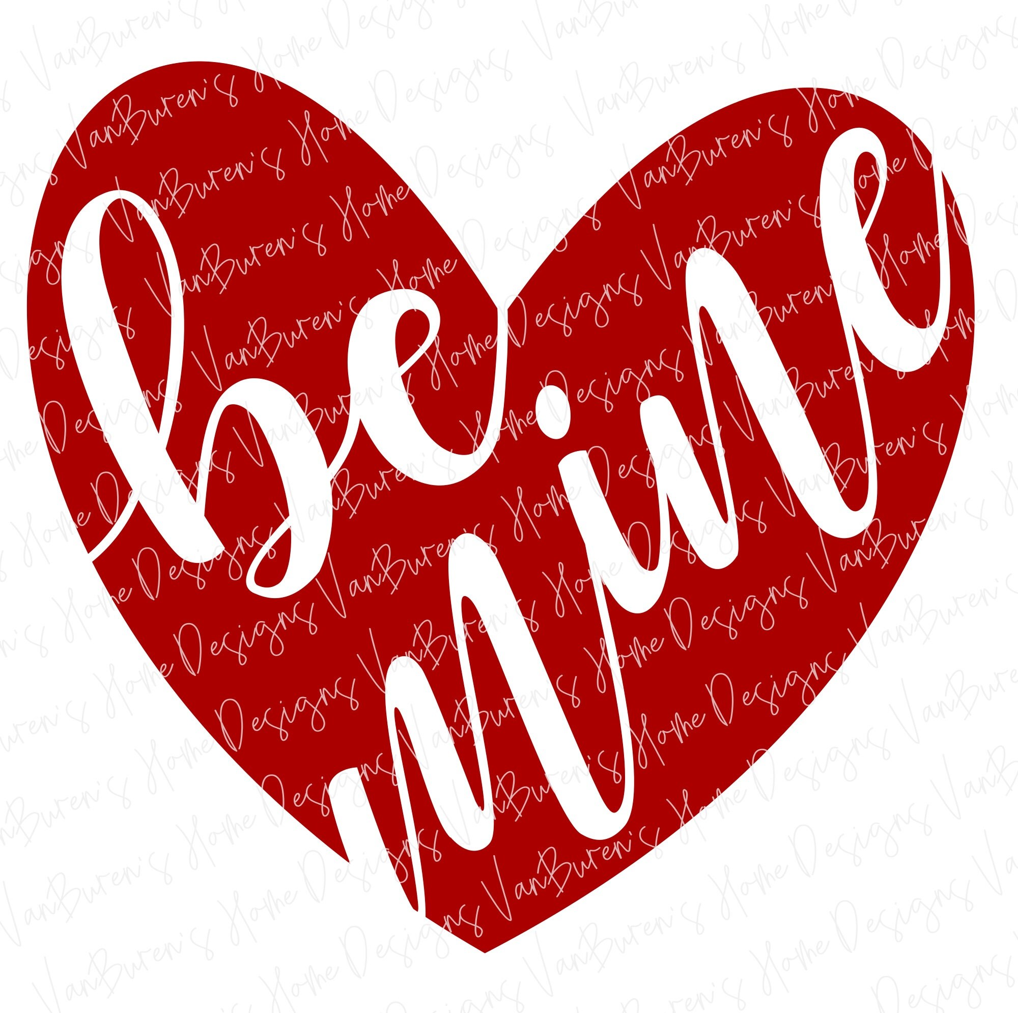 Be Mine SVG Heart SVG Valentines SVG Love Svg Valentines - Etsy