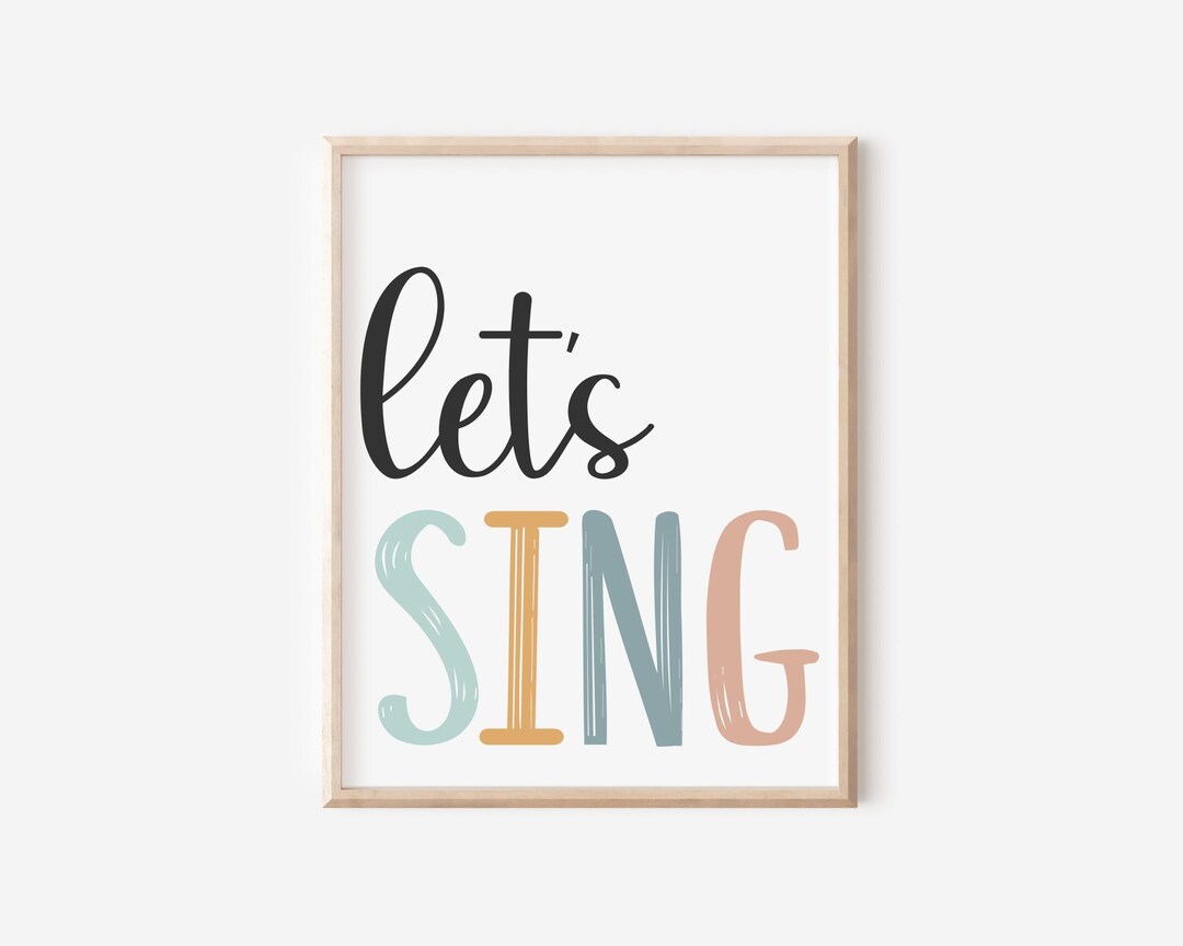 Lets Sing Printable Wall Art Poster, Choir Wall Art, Playroom Art ...