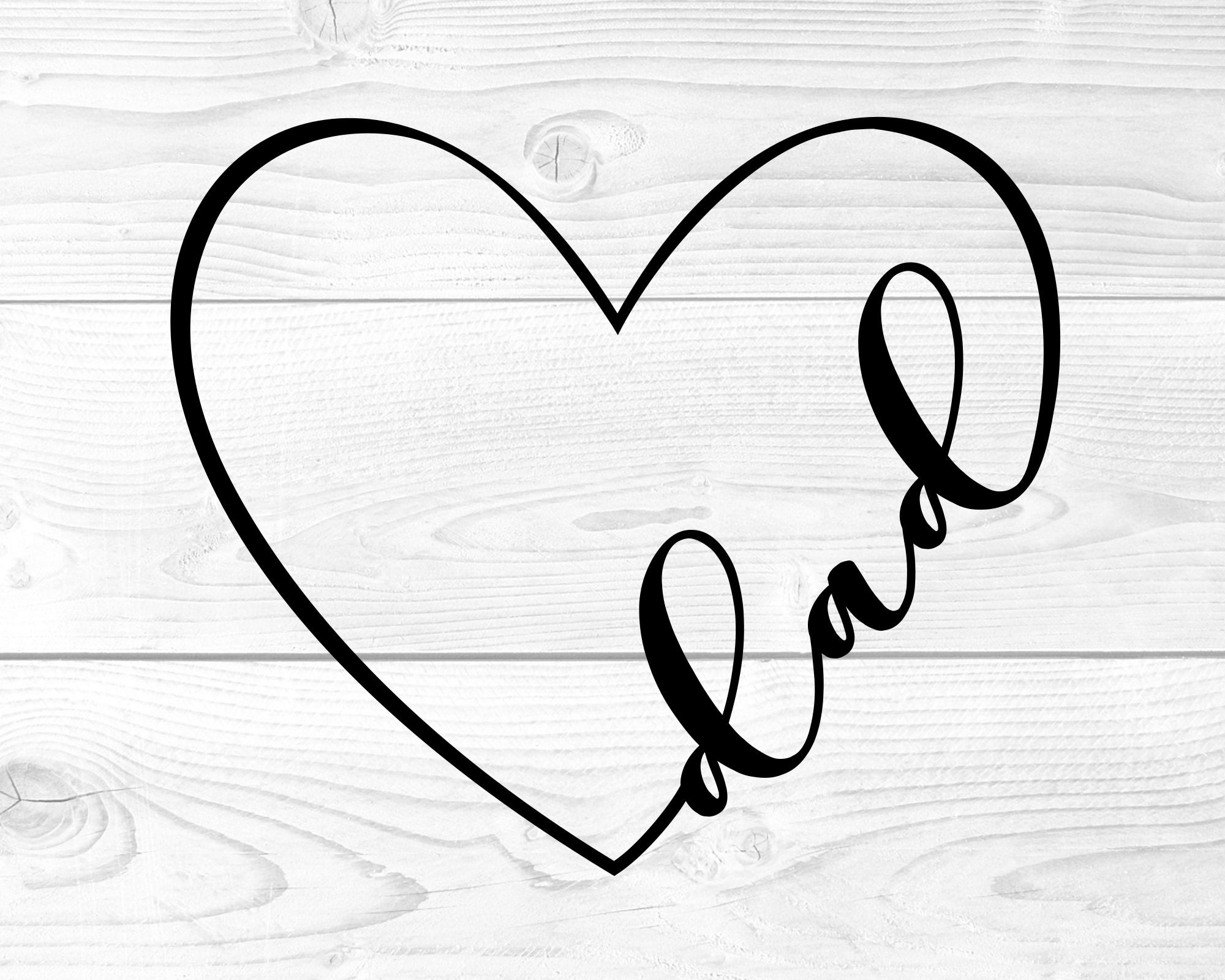 Dad Heart Cut File Formats Svg Dxf Eps Png and Pdf - Etsy