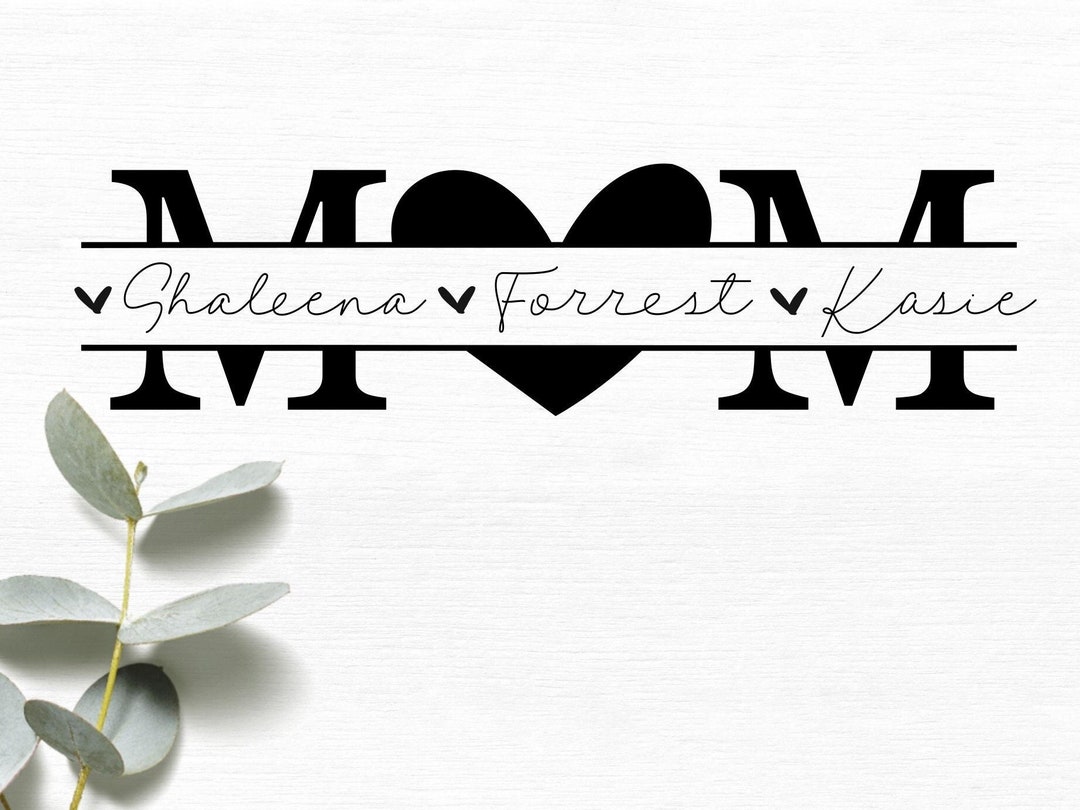 Mom Split Monogram Digital Download Cut Files, Formats Svg Dxf Eps Png ...