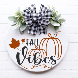 Fall Vibes SVG, Fall Welcome Sign SVG, Welcome Autumn Svg, Fall Door ...