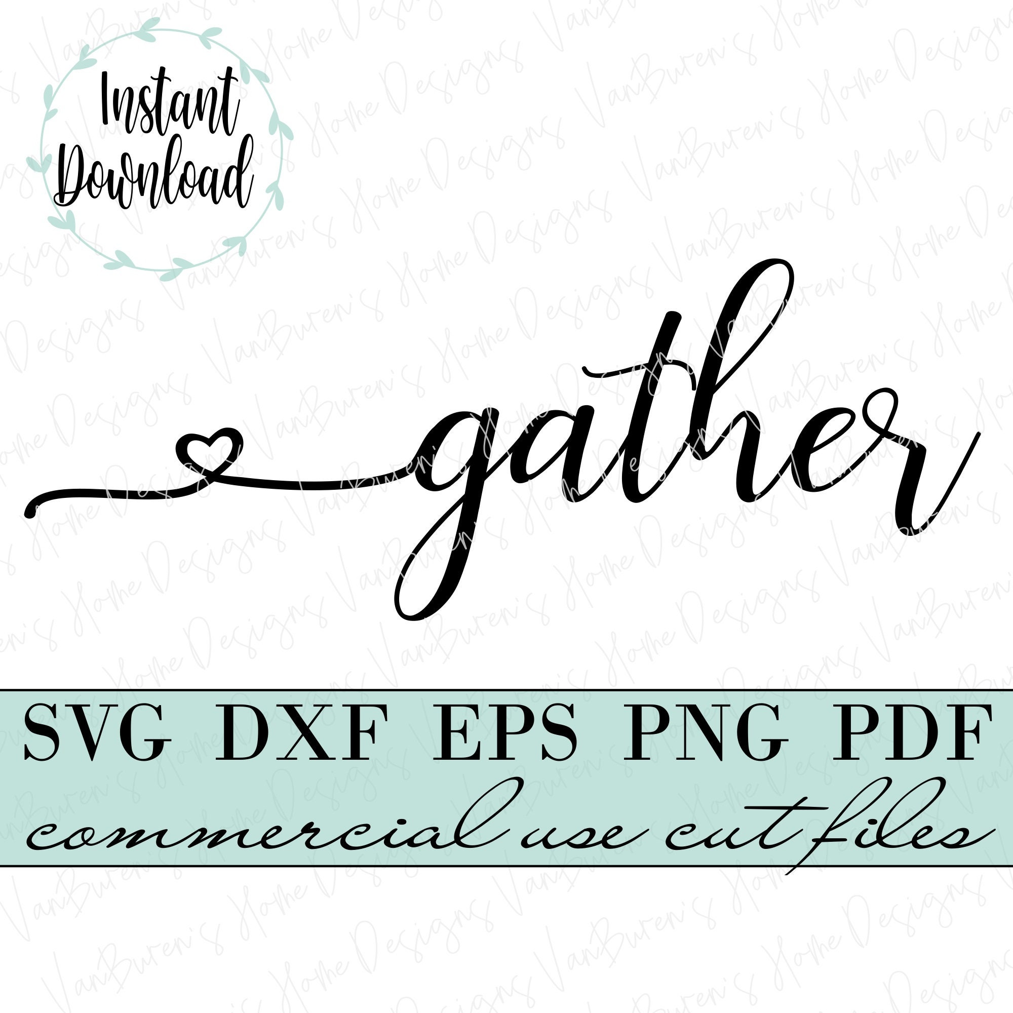 Gather SVG Gather Sign SVG Thanksgiving Svg Farmhouse Sign - Etsy