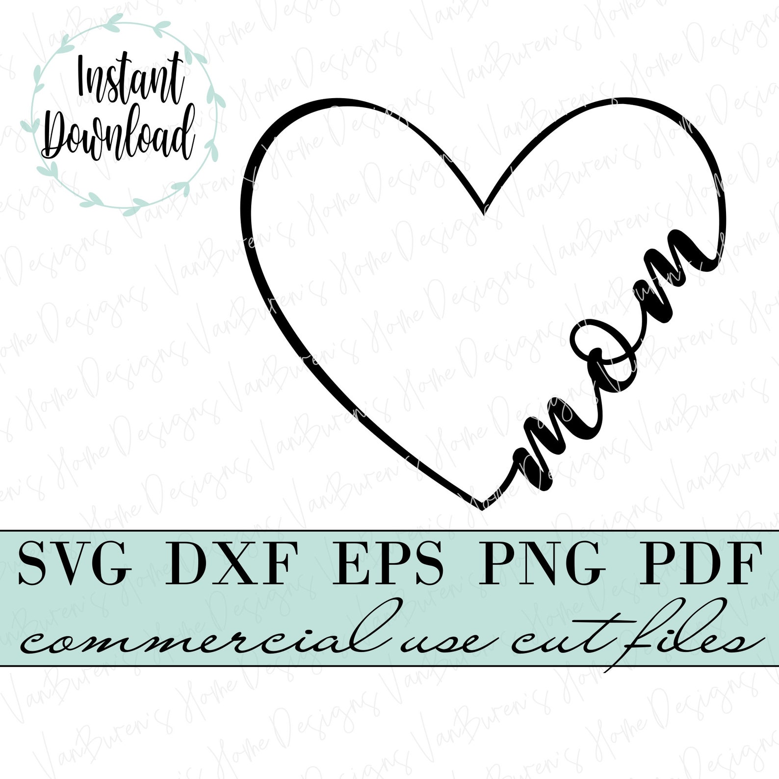 Mom Heart Cut File, Formats Svg Dxf Eps Png and Pdf - Etsy