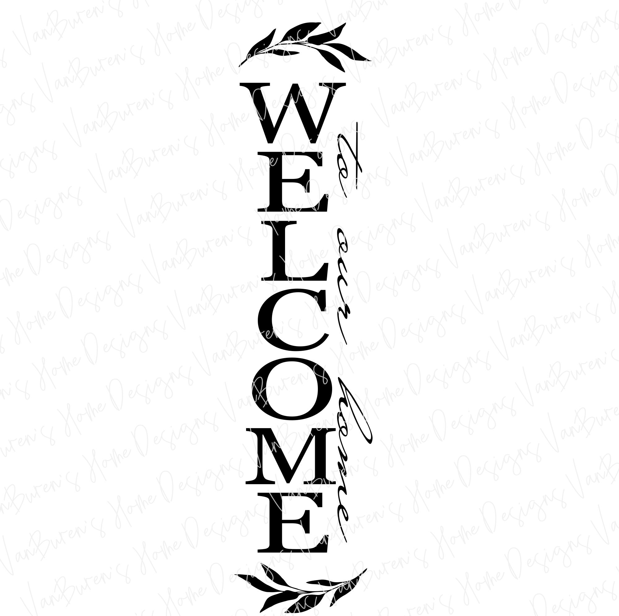 Welcome Home Vertical Porch Sign SVG Cut Files (digital Download) - Etsy