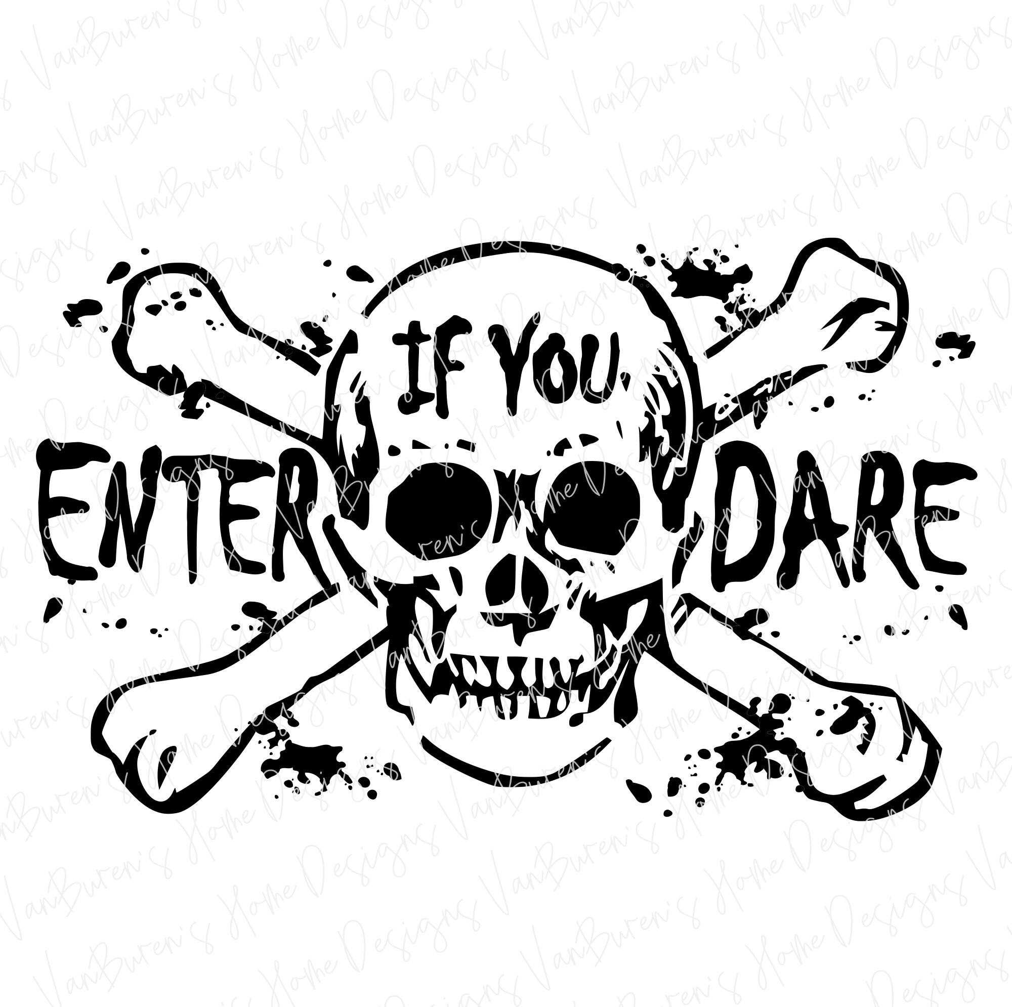 Enter If You Dare Skull Cross Svg Halloween Welcome Designs - Etsy