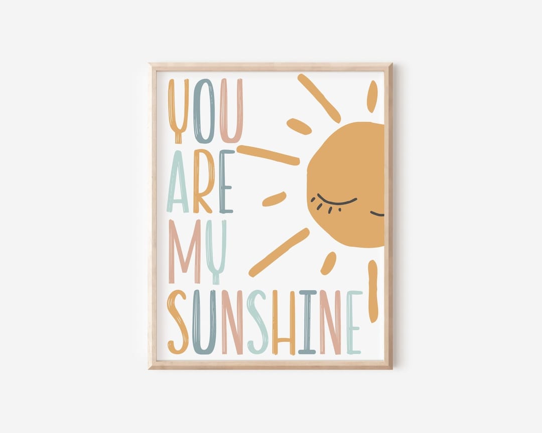 You Are My Sunshine Printable, Nursery Rhyme Wall Art, Over the Crib ...