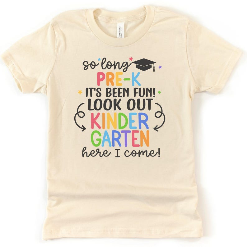 Pre-k Graduation Shirt: so Long Pre-k, Kindergarten Here I Come, 2059 ...