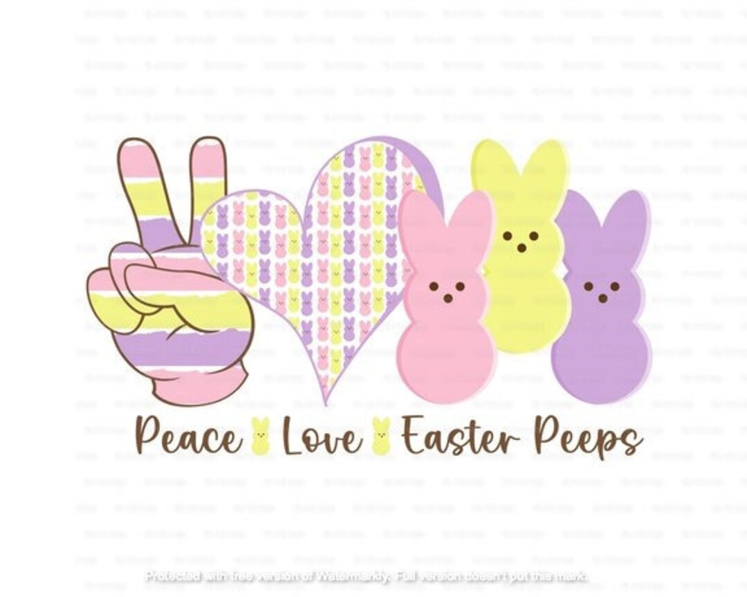 Peace Love Peeps Peace Love Easter Peeps Easter Peeps - Etsy