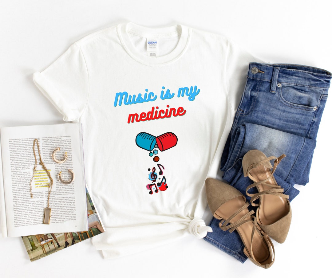 MUSIC is MY MEDICINE Shirt, Music Lovers Shirt Gift, Music is My ...