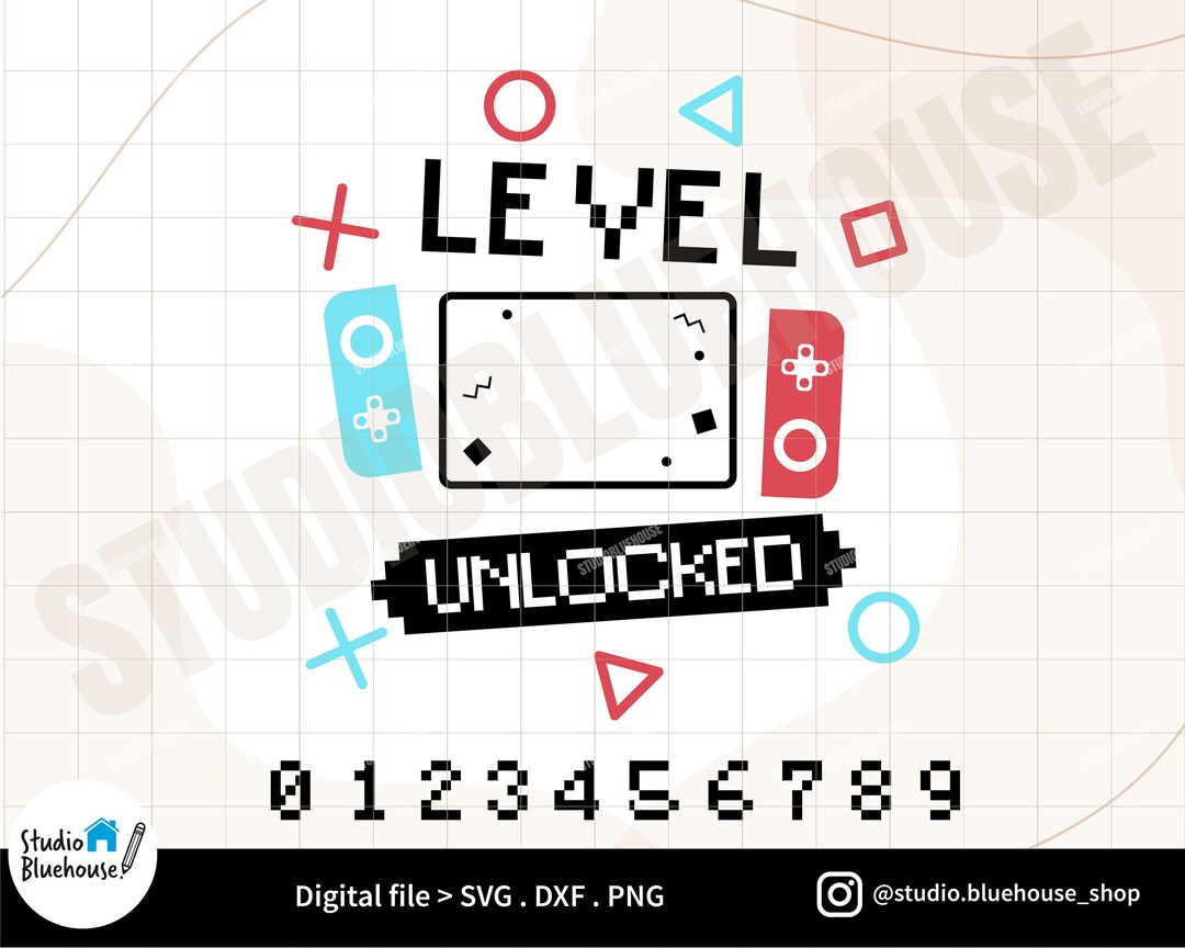 Level up Unlocked Svg Birthday Boy Gamer Svg Level Unlockedsvg Gamer ...