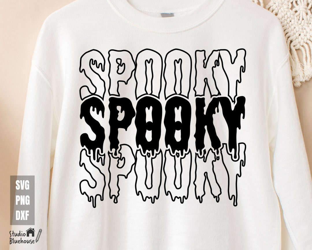 Spooky SVG Halloween Spooky Svg Spooky Blood Svg Spooky Season Svg ...