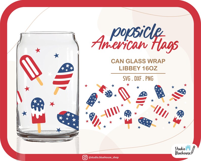 Fourth of July Popsicle Can Glass Wrap SVG Independence Day - Etsy